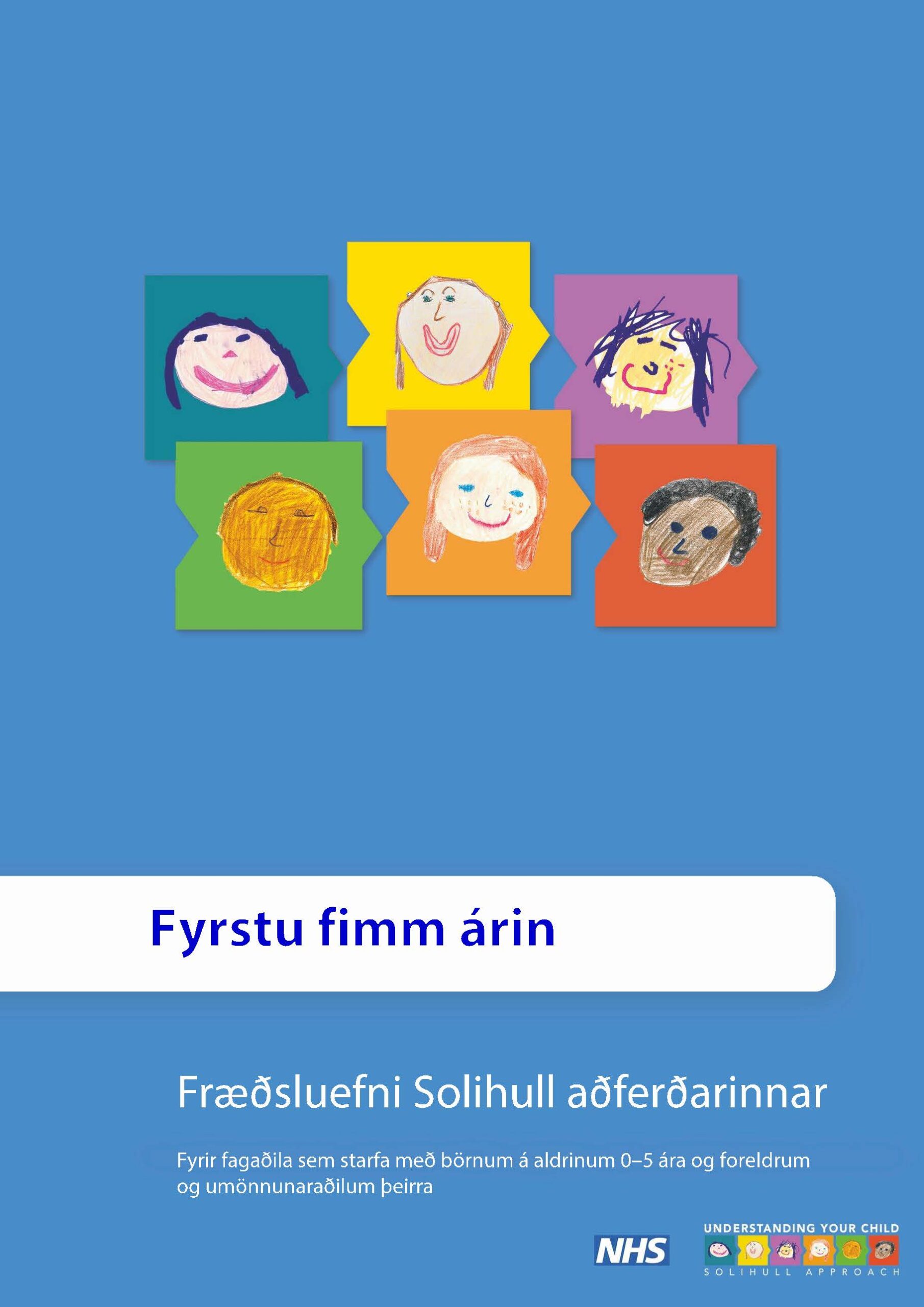 Fyrstu fimm árin – öll bókin á íslensku – Geðverndarfélag Íslands